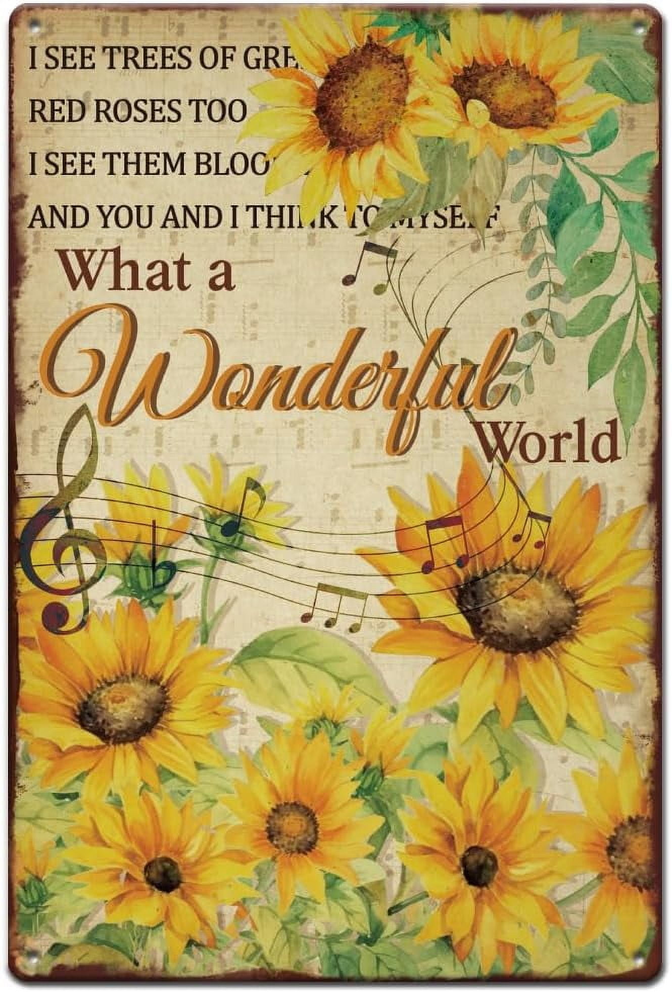 Sunflower Tin Signs What a Wonderful World Metal Sign Flower with Music ...