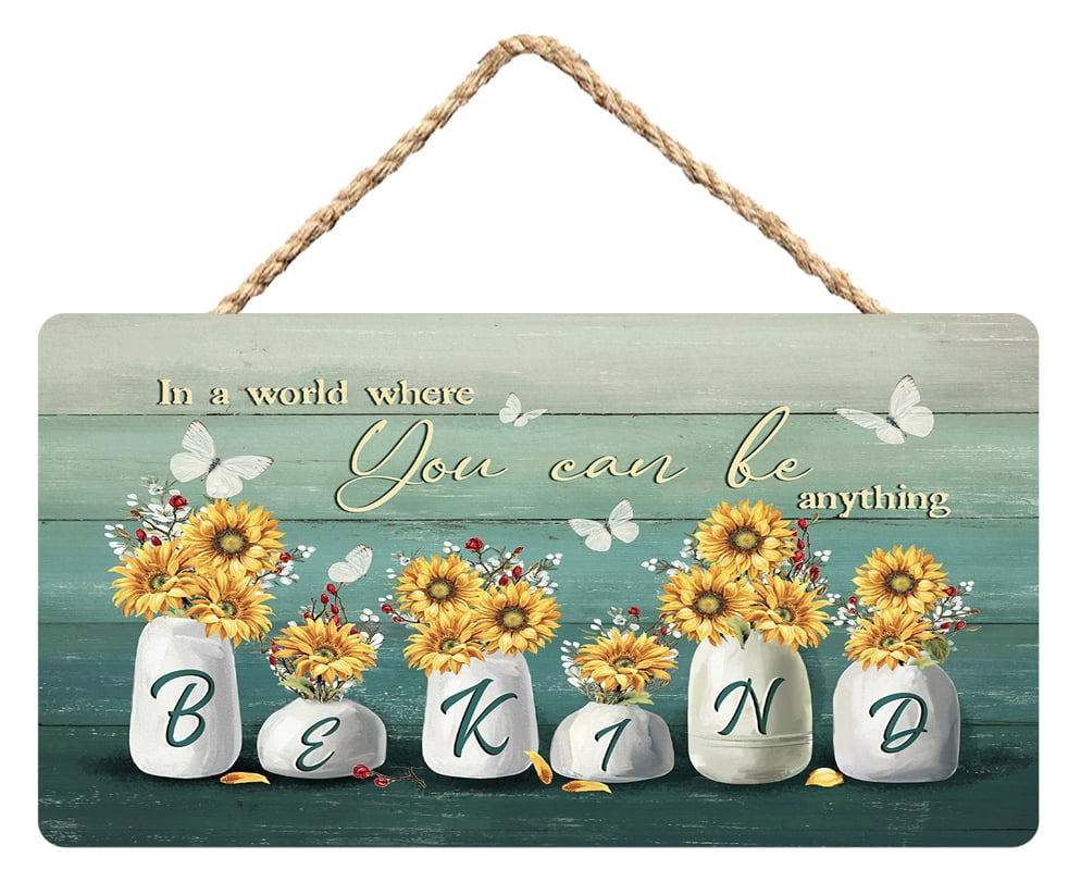 Sunflower Vase Butterfly In A World Where You Can Be Anything Wooden ...