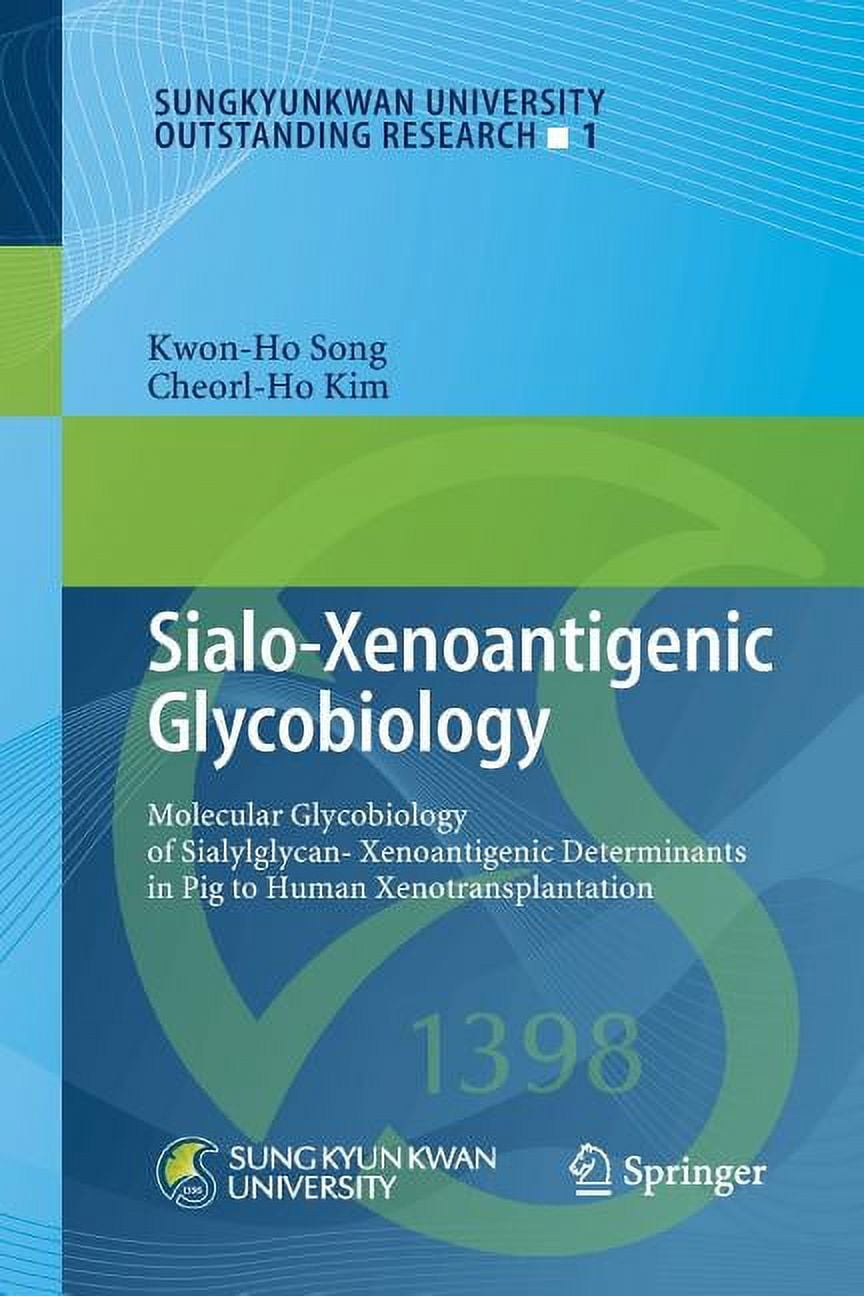 Sungkyunkwan University Outstanding Rese Sialo-Xenoantigenic ...