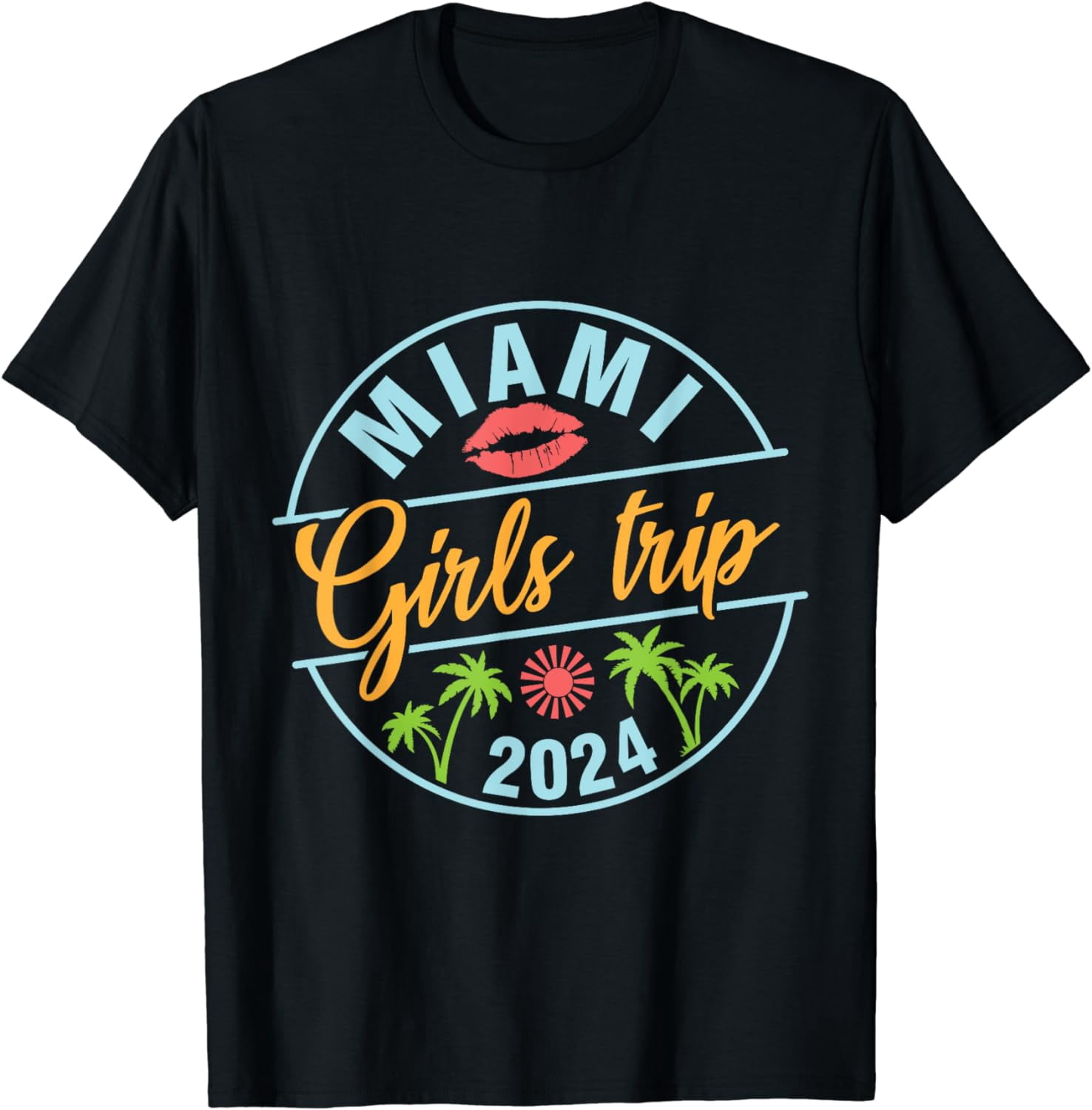 Sunlight Hot Lip Coconuts Miami Girls Trip 2024 Day Lover T-Shirt ...
