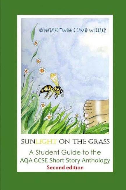 Classic Guides to Literature: Sunlight on the Grass : A Student Guide ...