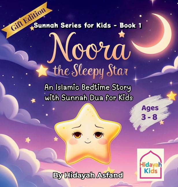 Sunnah Series for Kids Noora the Sleepy Star: An Islamic Bedtime Story ...