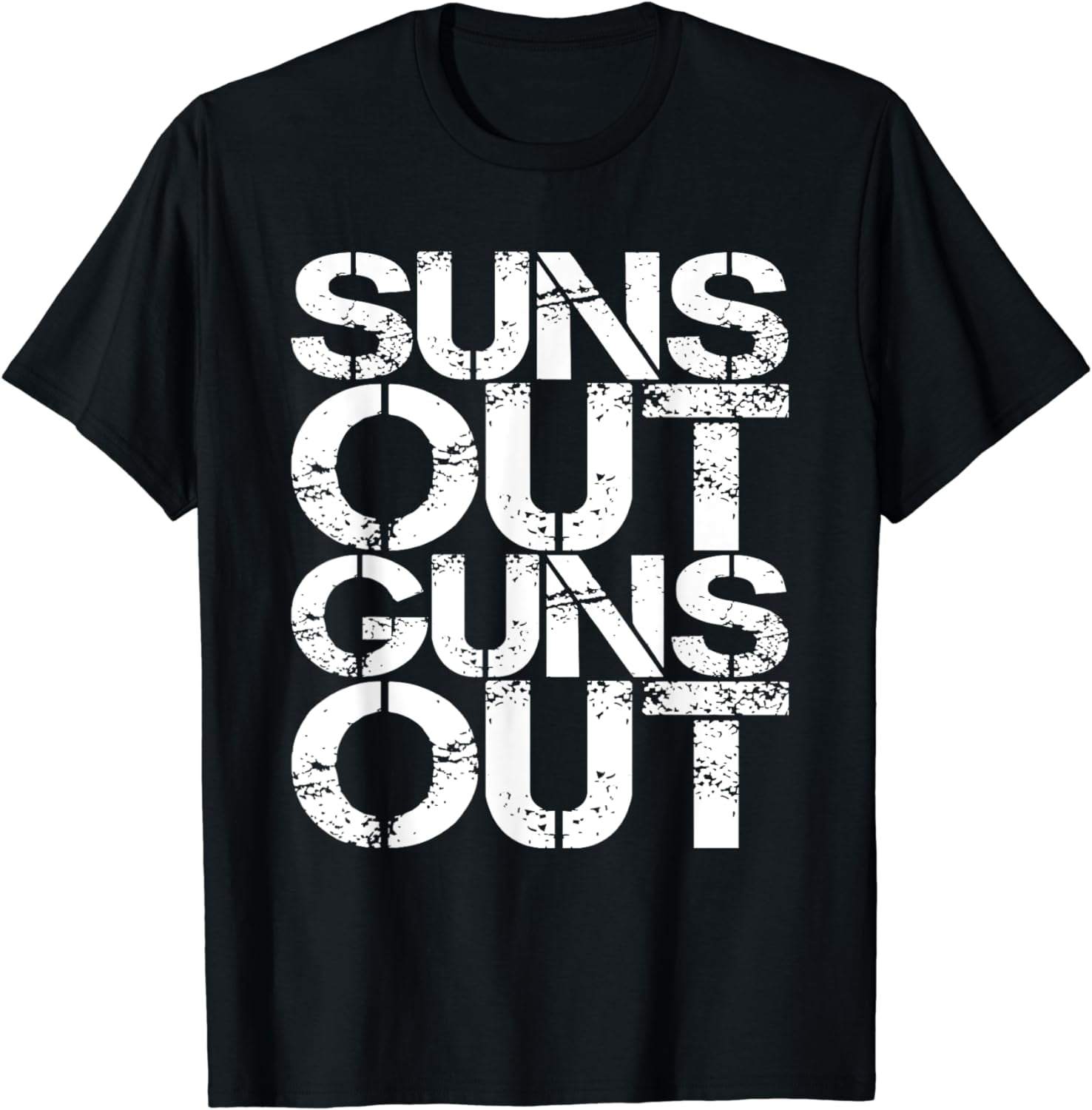 Suns Out Guns Out Workout Funny Gym Muscle Exercise Sunsout T-Shirt ...