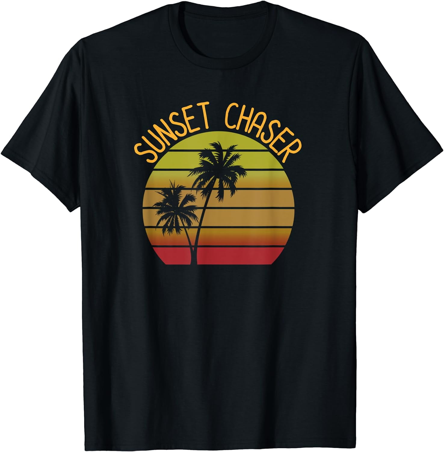 Sunset Chaser Beach Vacation Palm Tree Sand and Sun Beachin T-Shirt ...