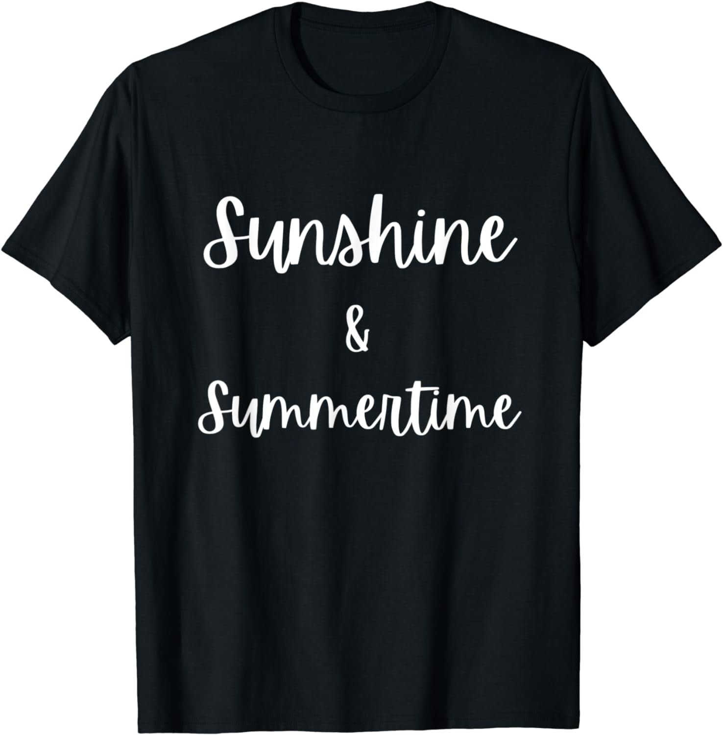 Sunshine & Summertime, Sunny Days, Sunlight Summer Fun T-Shirt ...