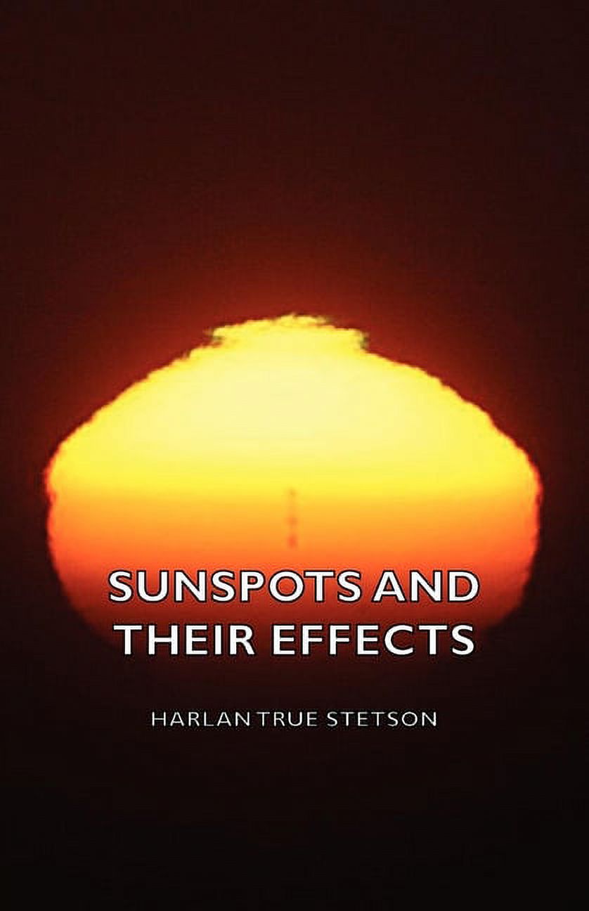 Sunspots and Their Effects - Walmart.com