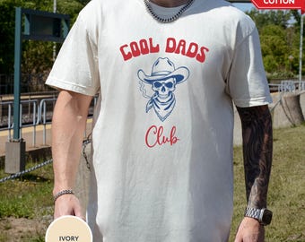 Sunvale Cool Dads Club Comfort Colors Shirt, Cowboy Skull Dad Tee ...