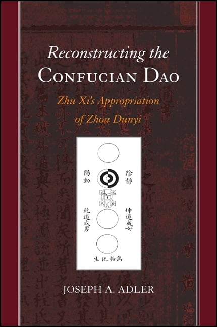 Suny Chinese Philosophy and Culture Reconstructing the Confucian Dao ...