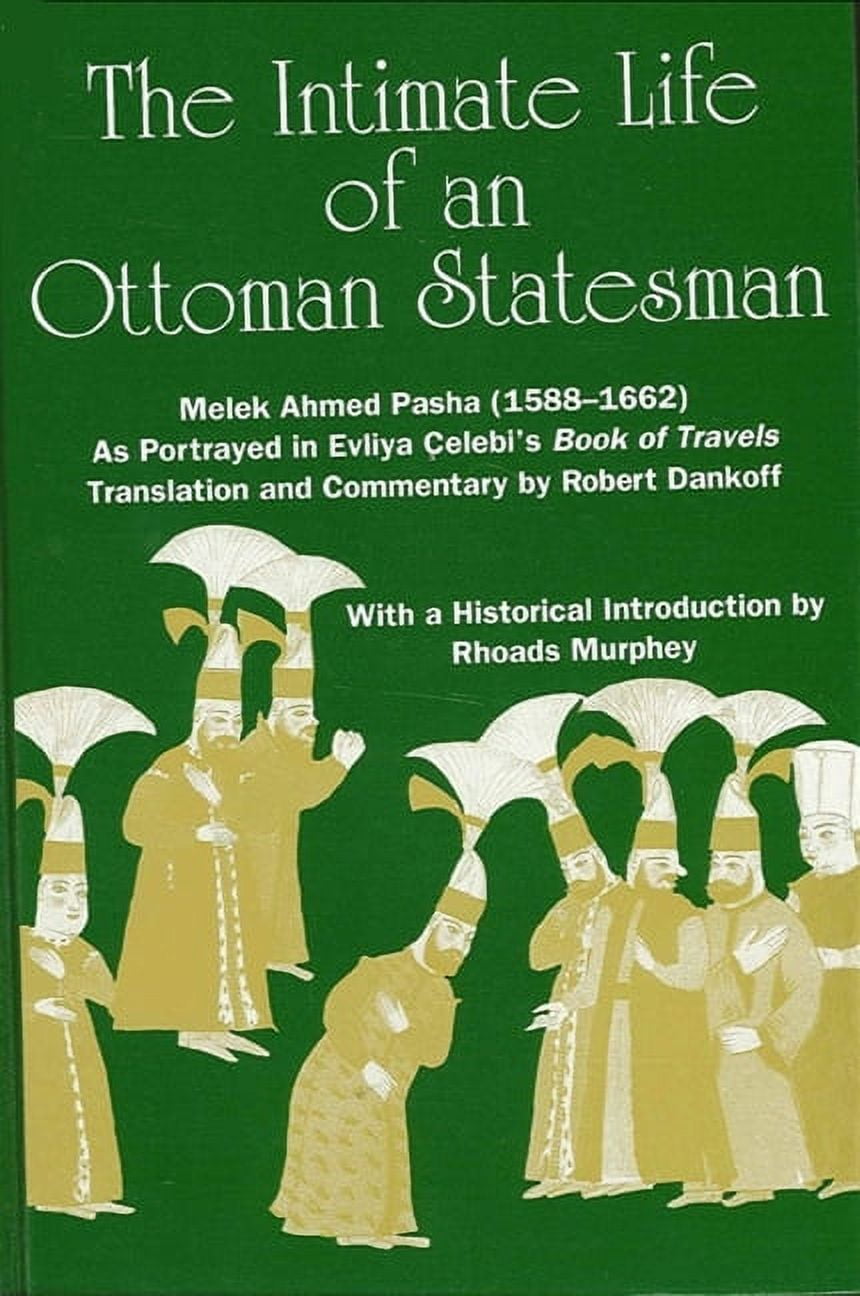 Suny Medieval Middle East History: The Intimate Life of an Ottoman ...