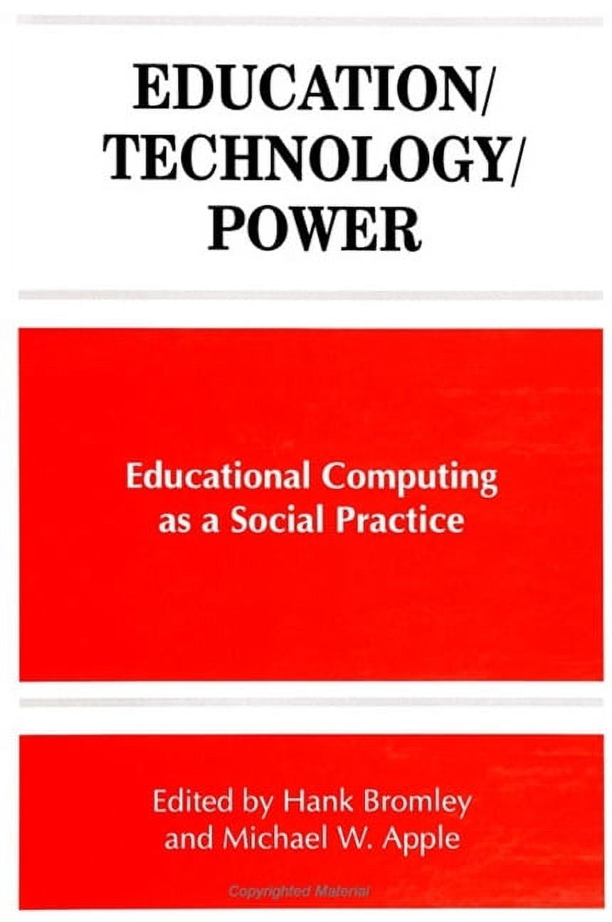 Suny Series, Frontiers in Education: Education/Technology/Power ...