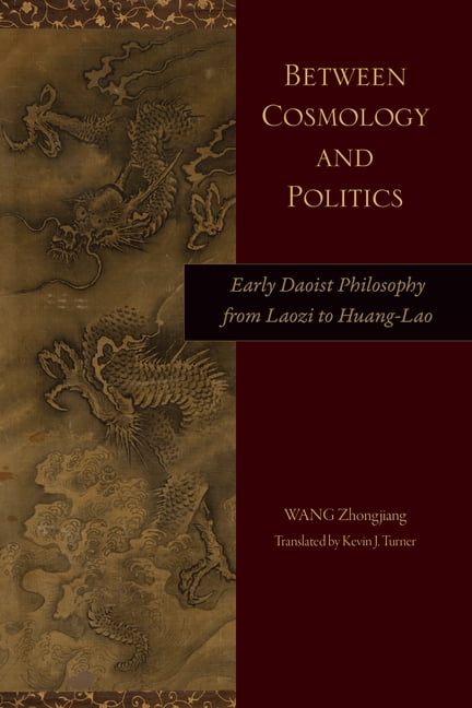 Suny Series, Translating China Between Cosmology and Politics: Early ...
