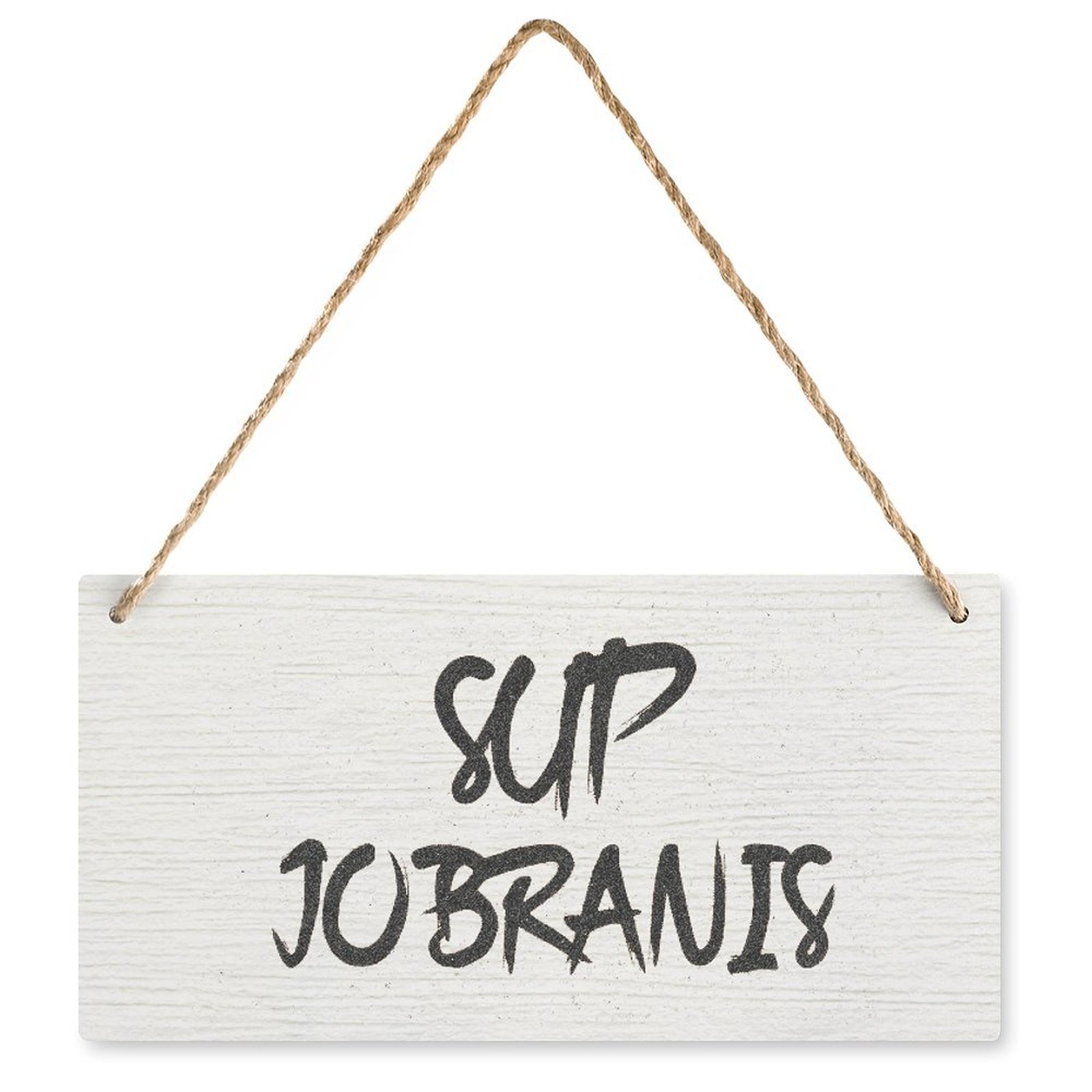 Sup Jobranis Front wood sign Sup Jobranis Front wood sign Front Door ...