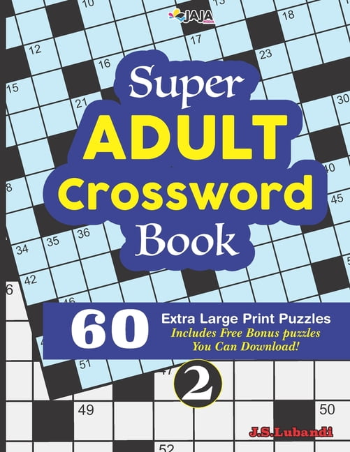 Super ADULT Crossword Book; 2 60 Extra Large Print Easy Puzzles ...