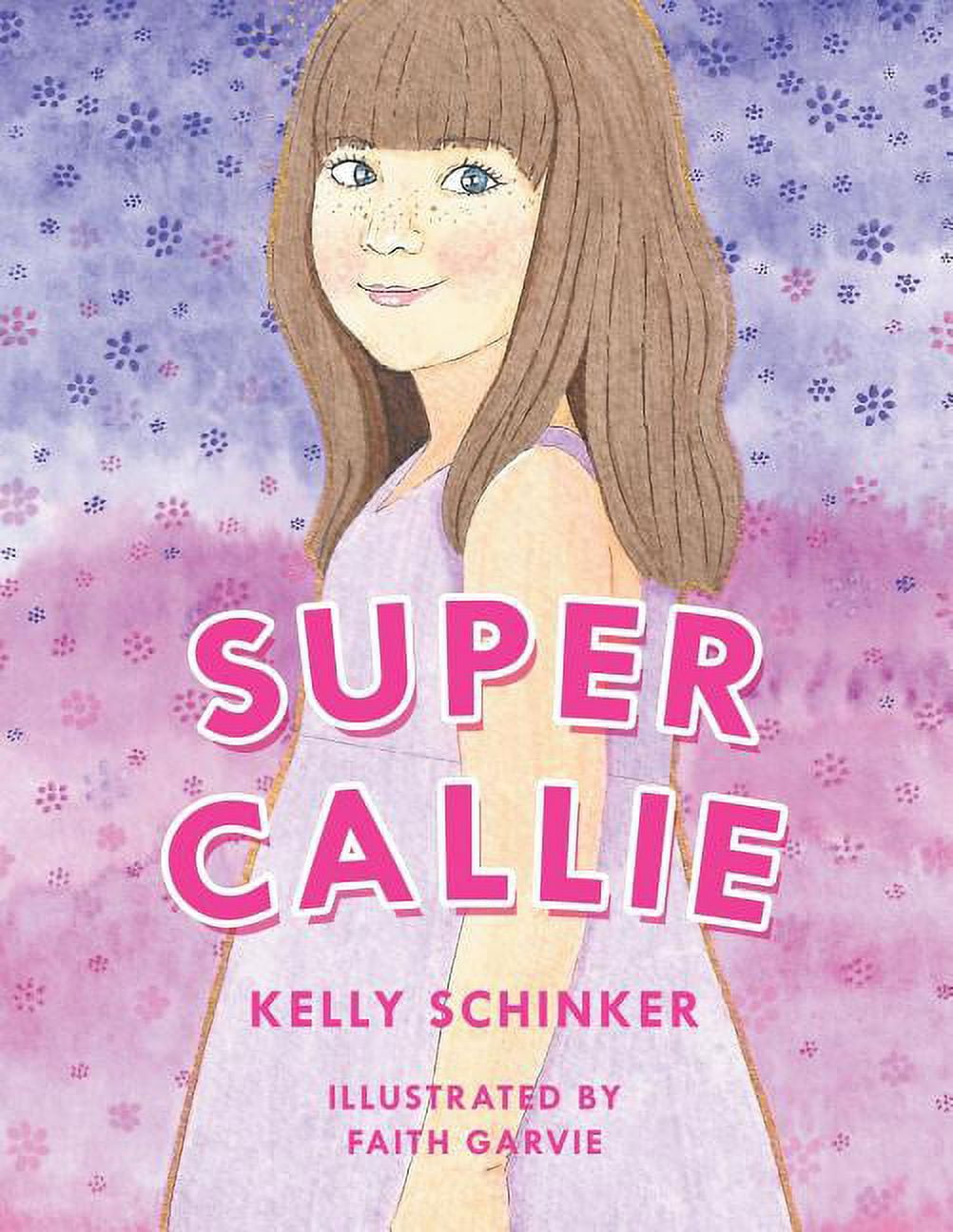 Super Callie, (Paperback) - Walmart.com