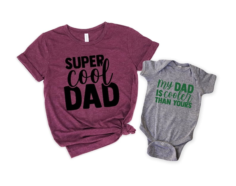 Super Cool Dad Shirt, My Dad Is Cooler Than Yours, Matching Shirt ...