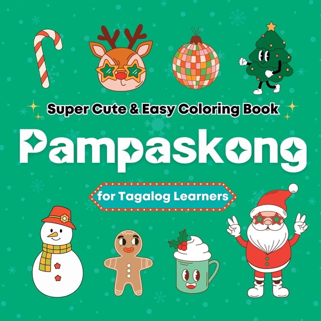 Super Cute & Easy Christmas Coloring Book for Tagalog Language Learners ...