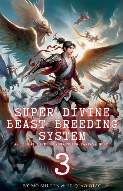 Super Divine Beast Breeding System Super Divine Beast Breeding System ...