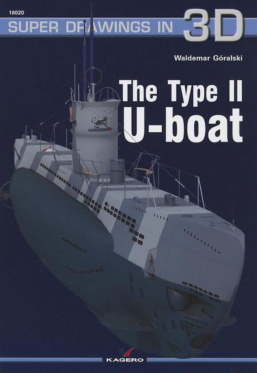 Super Drawings in 3D: The Type II U-Boat (Paperback) - Walmart.com