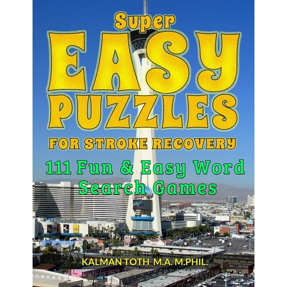 Super Easy Puzzles for Stroke Recovery: 111 Fun & Easy Word Search ...