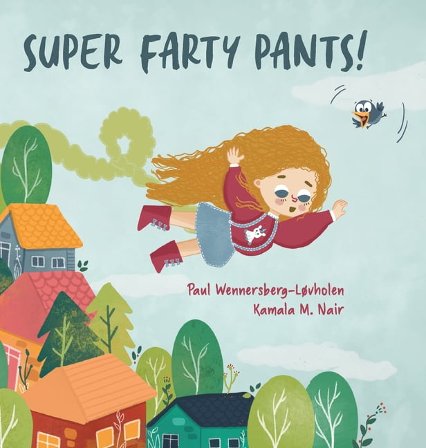 Super Farty Pants! (Hardcover) - Walmart.com