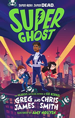 Pre-Owned Super Ghost: From the hilarious bestselling authors of Kid ...