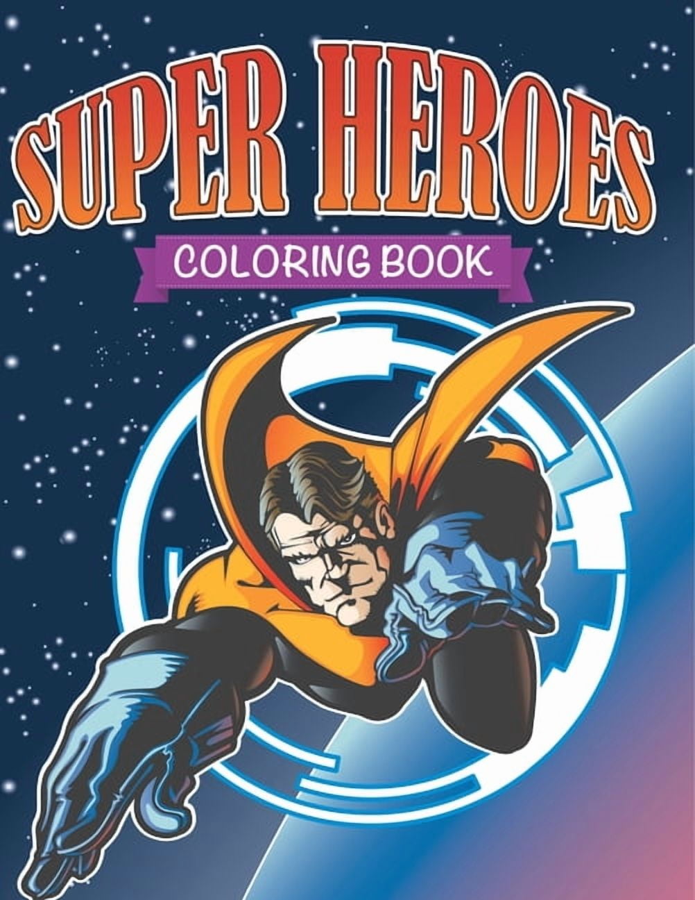 Super Heroes Coloring Book, (Paperback) - Walmart.com