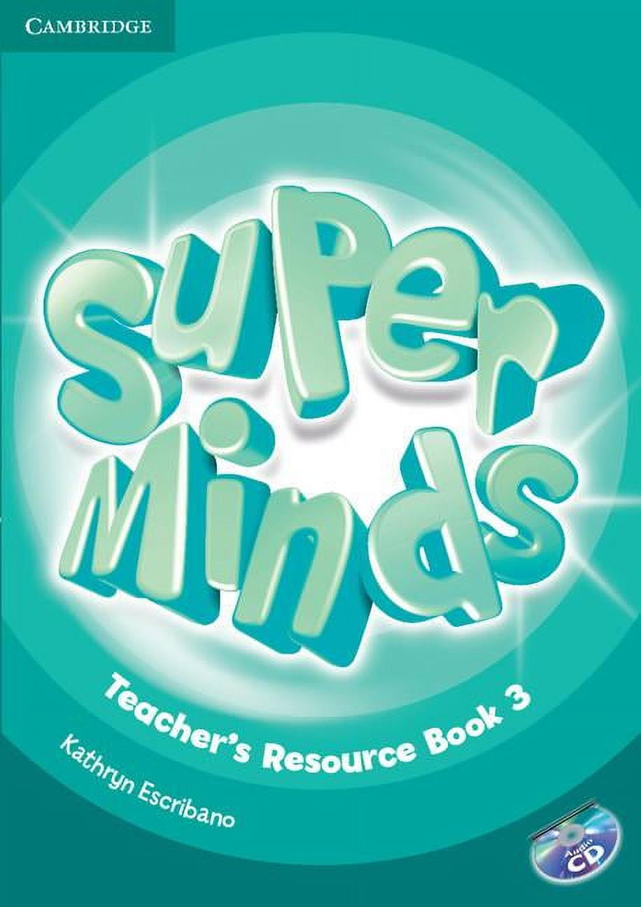 Super Minds: Super Minds Level 3 Teacher's Resource Book with Audio CD ...