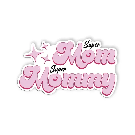 Super Mom Super Mommy Sticker Happy Mother Day Mama Stickers Phone ...