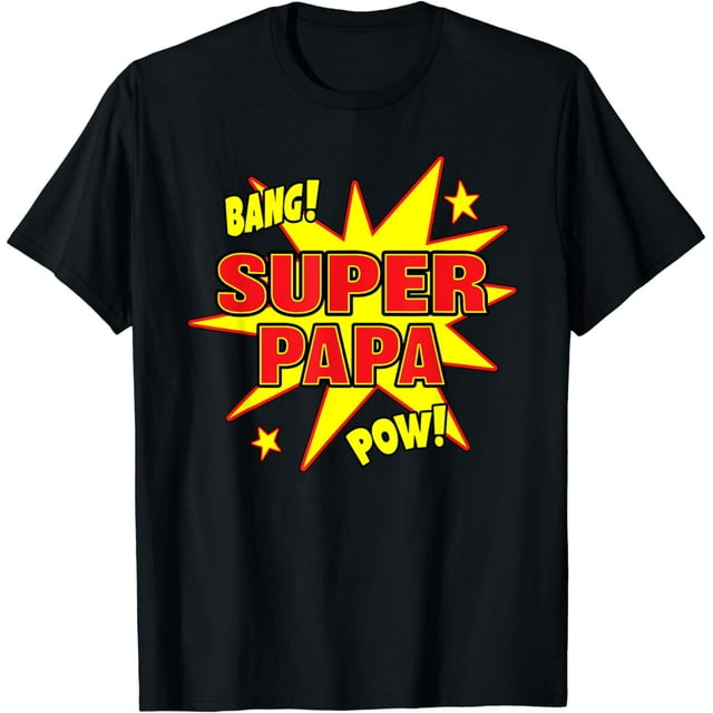Super Papa T-Shirt Super Power Dad Father Funny Gift - Walmart.com