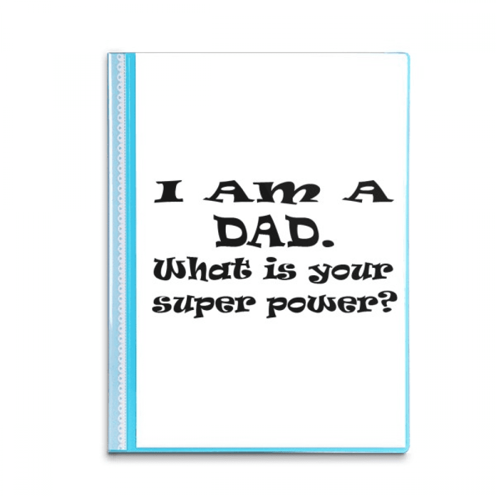 Super Power Father's Festival Quote Book Sheet Protectors Portfolio ...