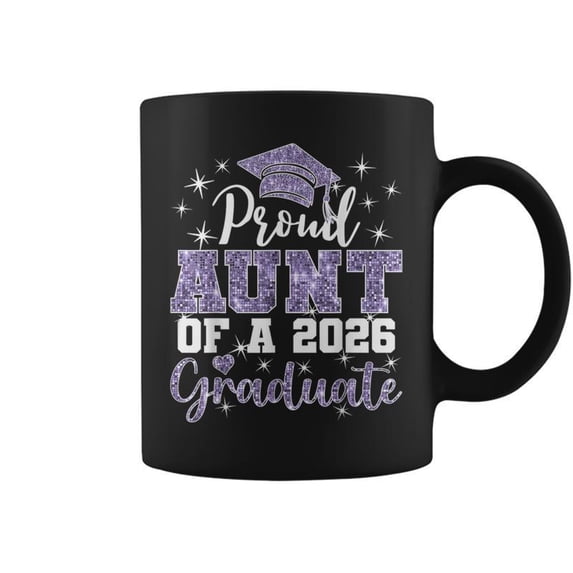 Super Proud Aunt Of 2026 Graduate Senior Graduation Family Coffee Mugs ...