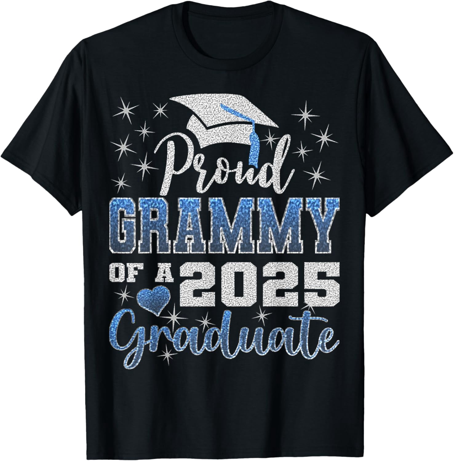 Super Proud Grammy of 2025 Graduate Awesome Family College T-Shirt ...