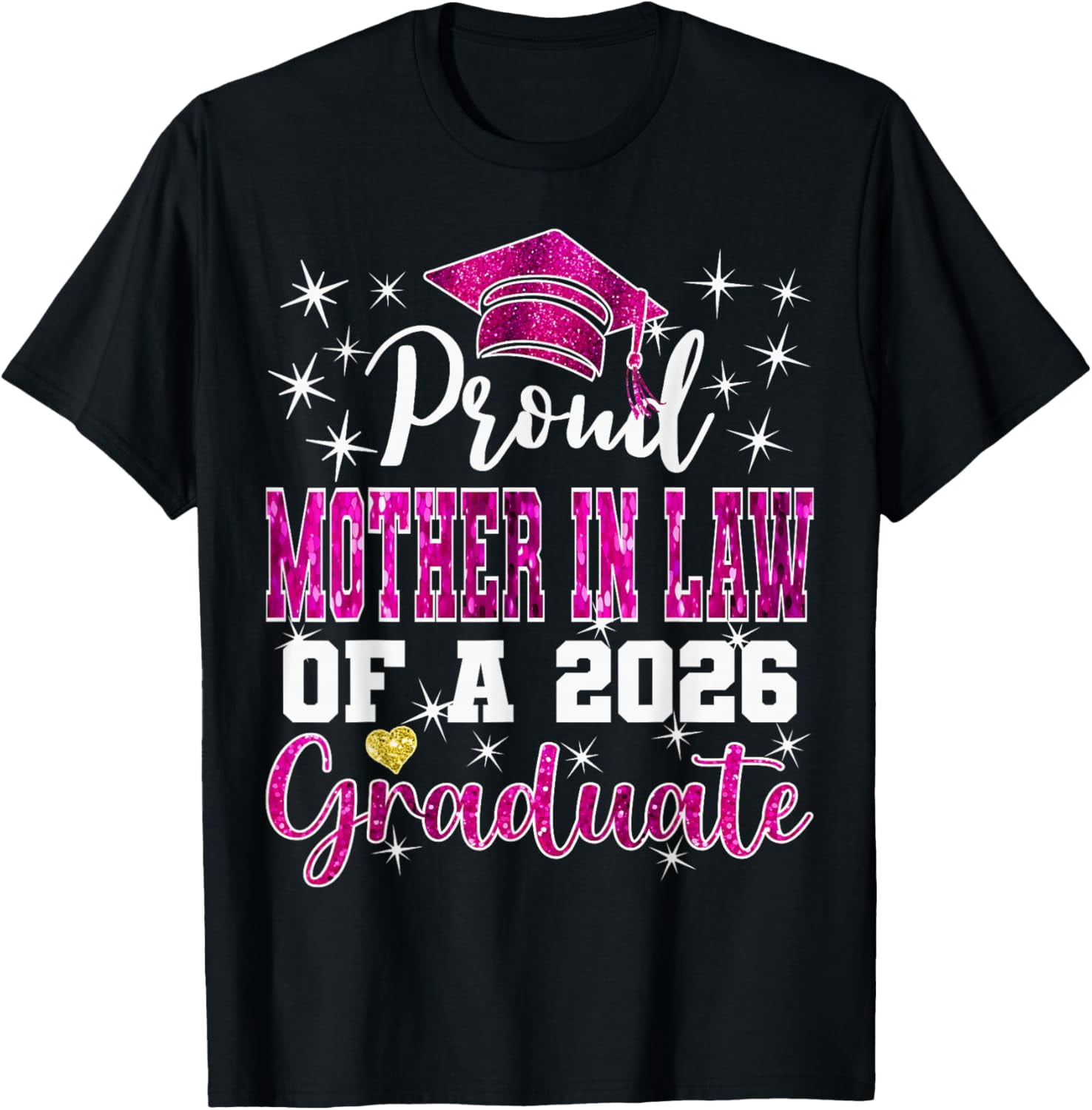 Super Proud Mother in Law of 2026 Graduate Graduation Family T-Shirt ...