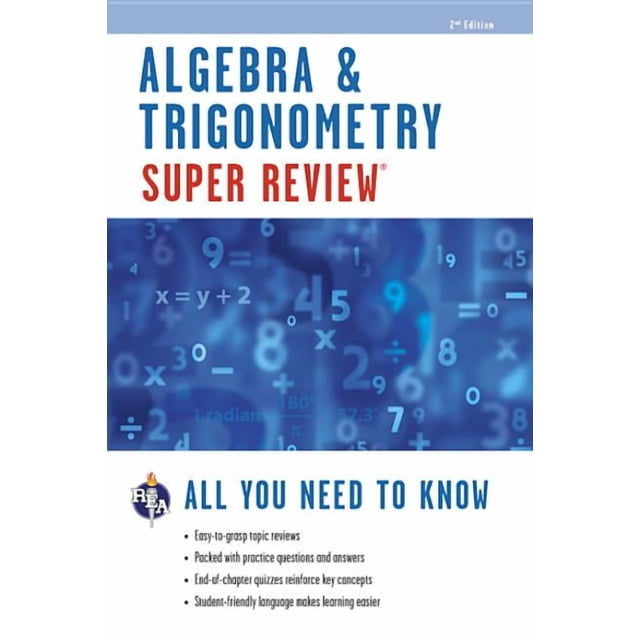 Super Reviews Study Guides: Algebra & Trigonometry Super Review ...