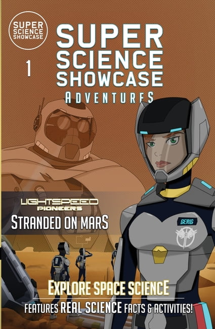 Super Science Showcase Adventures: Stranded on Mars : LightSpeed ...