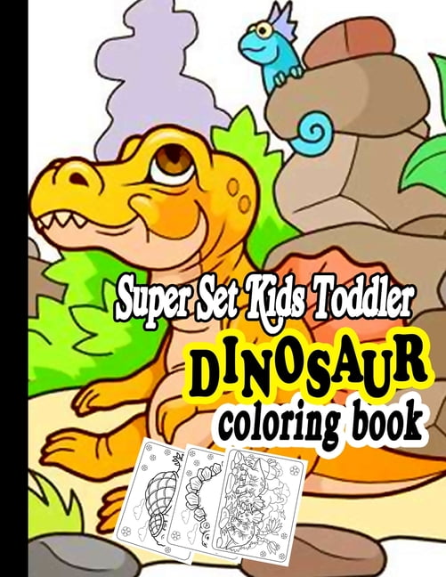 Super Set Kids Toddler dinosaur : coloring book Cute and Fun Dinosaur ...