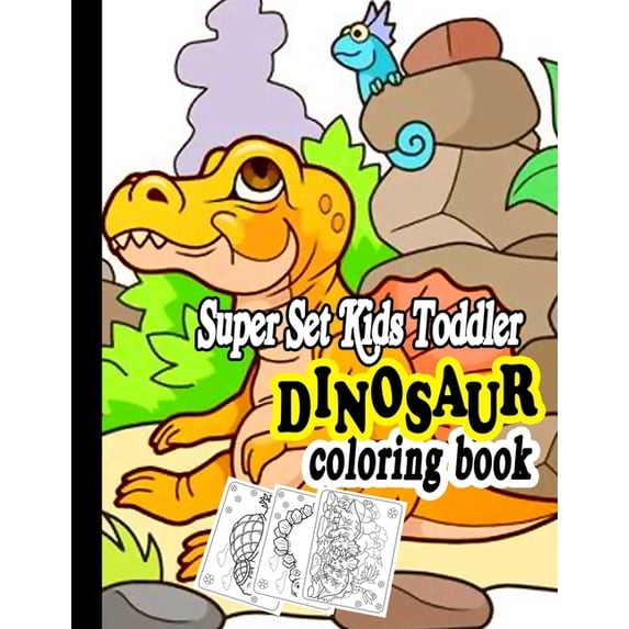 Super Set Kids Toddler dinosaur : coloring book Cute and Fun Dinosaur ...