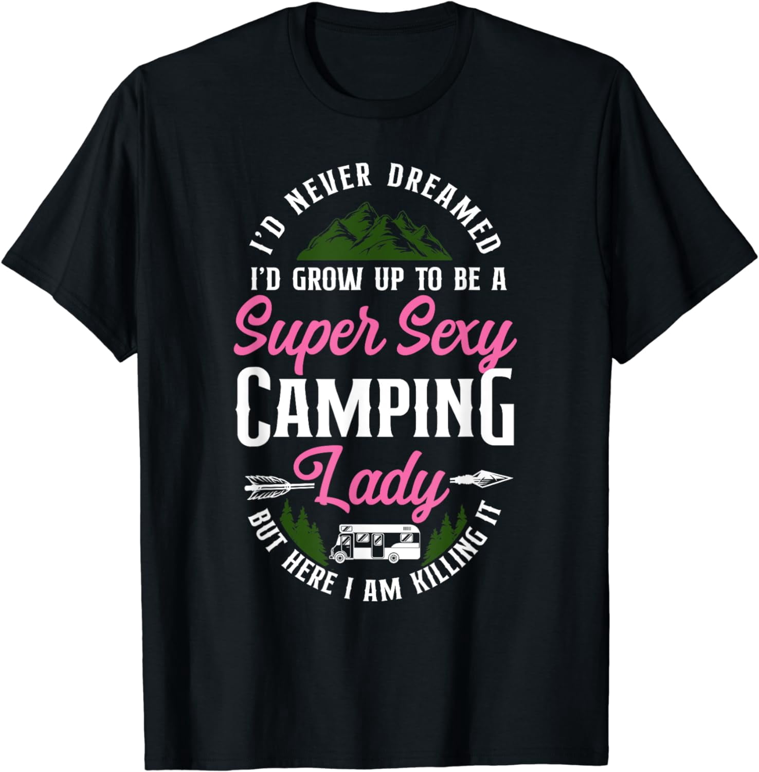 Super Sexy Camping Lady Motorhome Campervan Girl T-Shirt - Walmart.com