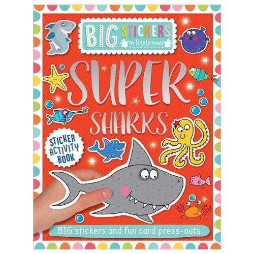 Super Sharks Sticker Activity Book (Big Stickers for Little Hands ...