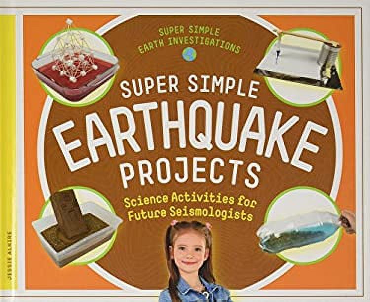Pre-Owned Super Simple Earthquake Projects : Science Activities for ...