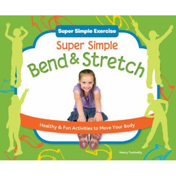 Pre-Owned Super Simple Exercise: Super Simple Bend & Stretch : Healthy ...