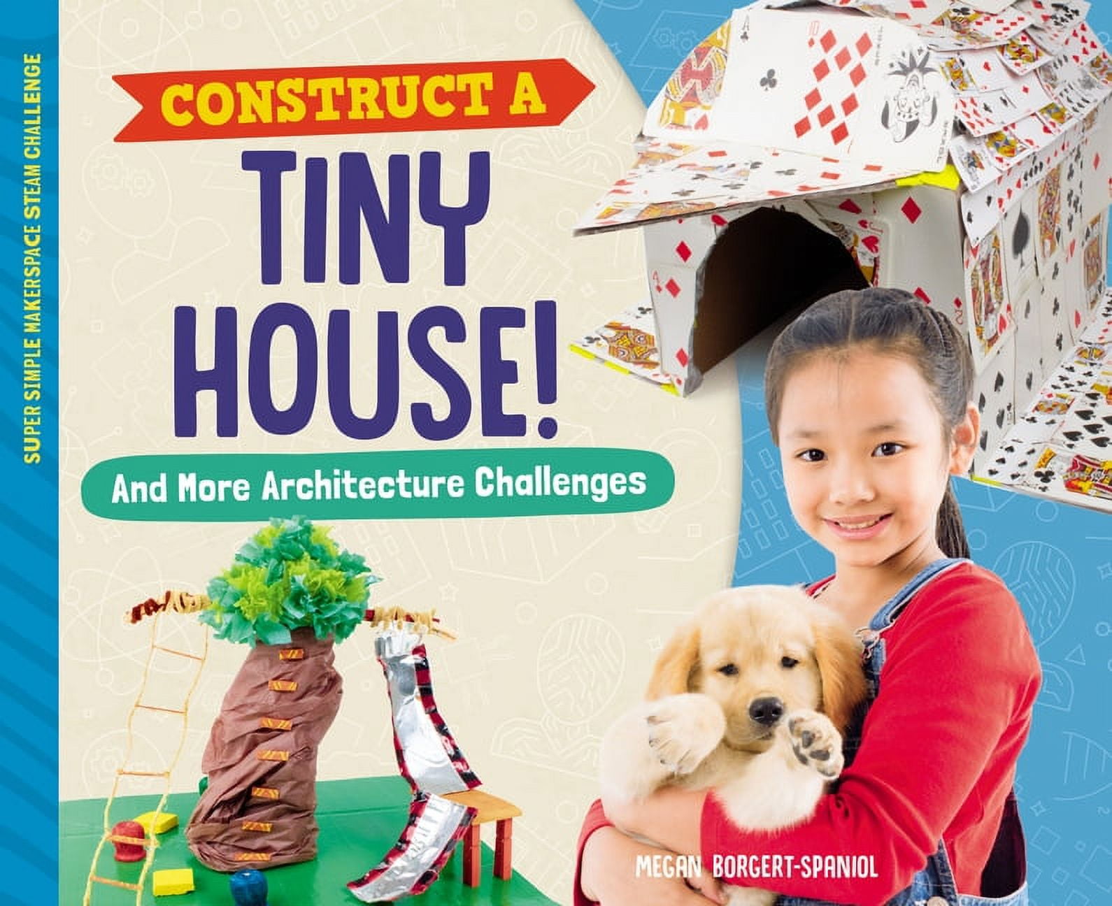 Super Simple Makerspace Steam Challenge Construct a Tiny House! and ...