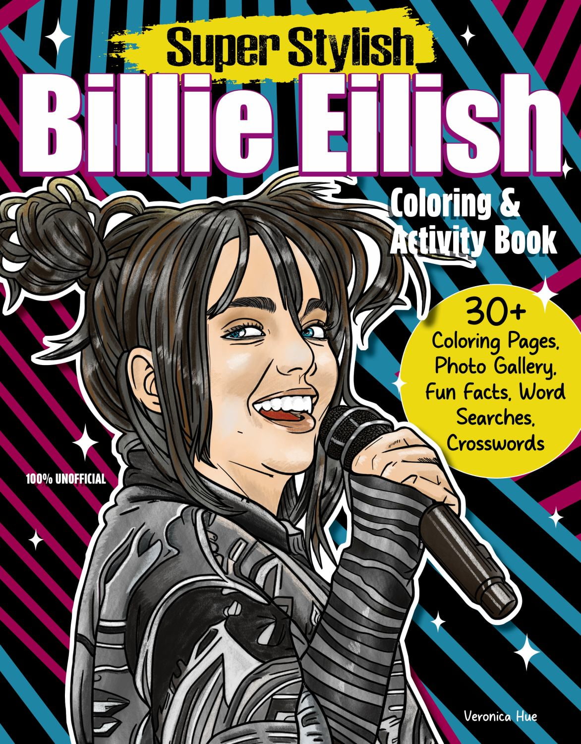Ava Moore: Super Stylish Billie Eilish Coloring and Activity Book: Features Photo Gallery, Fun ...