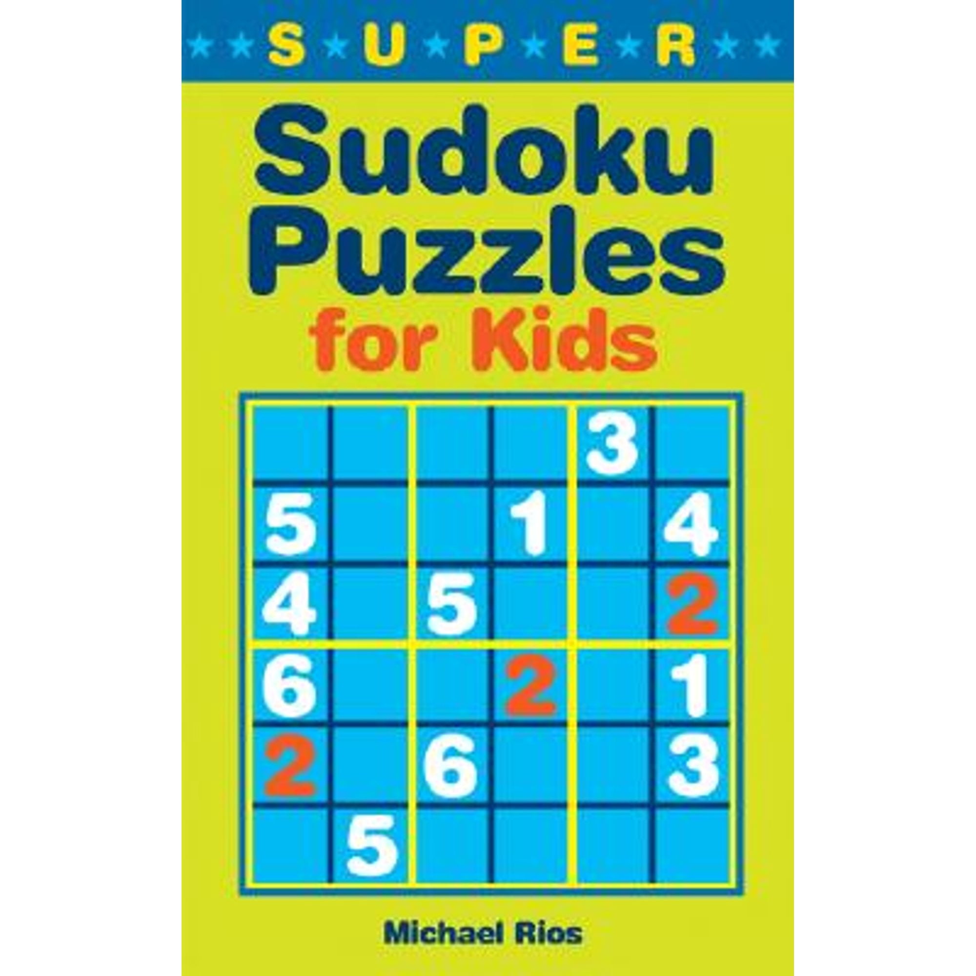 Pre-Owned Super Sudoku Puzzles for Kids (Paperback) by Michael Rios ...