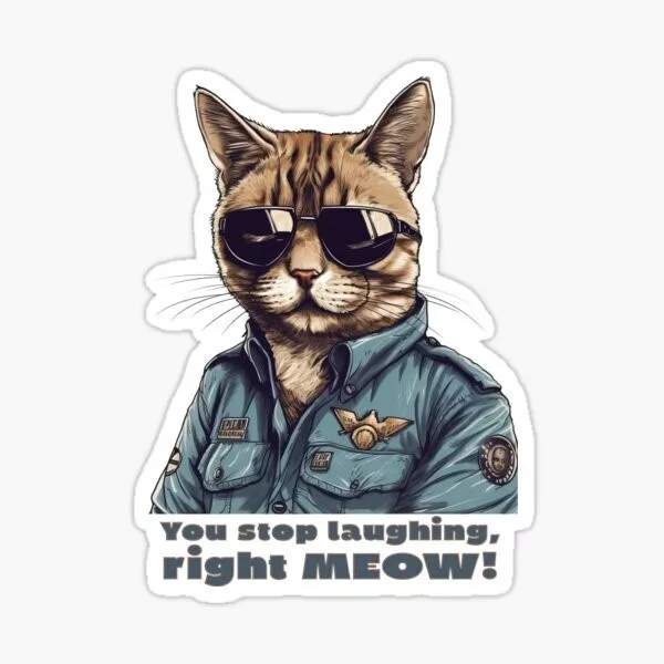 Super Troopers You Stop Laughing Right Meow! Sticker Phone Decal Water ...