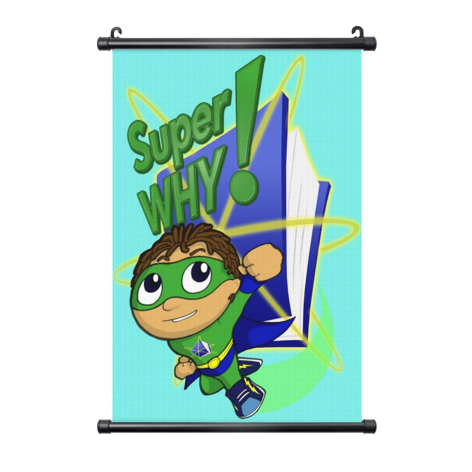 Super Why Poster Aesthetic Canvas PVC Shaft Wall Art Hanging Hanger ...