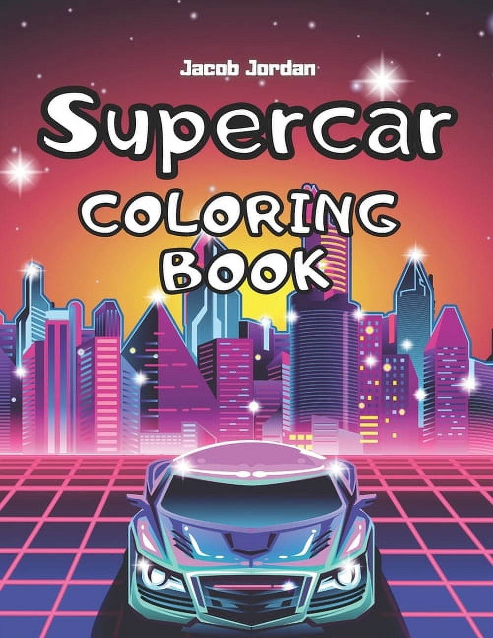Supercar Coloring Book: Car Coloring Book For Kids Cool Super Cars For ...