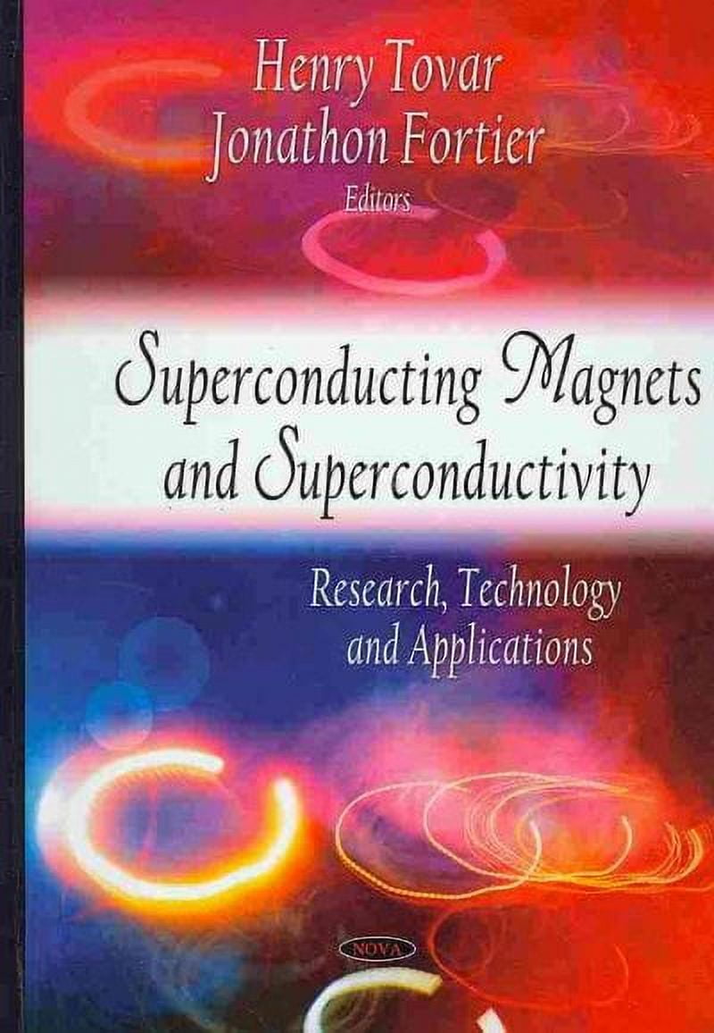 Superconducting Magnets And Superconductivity Research Technology And Applications
