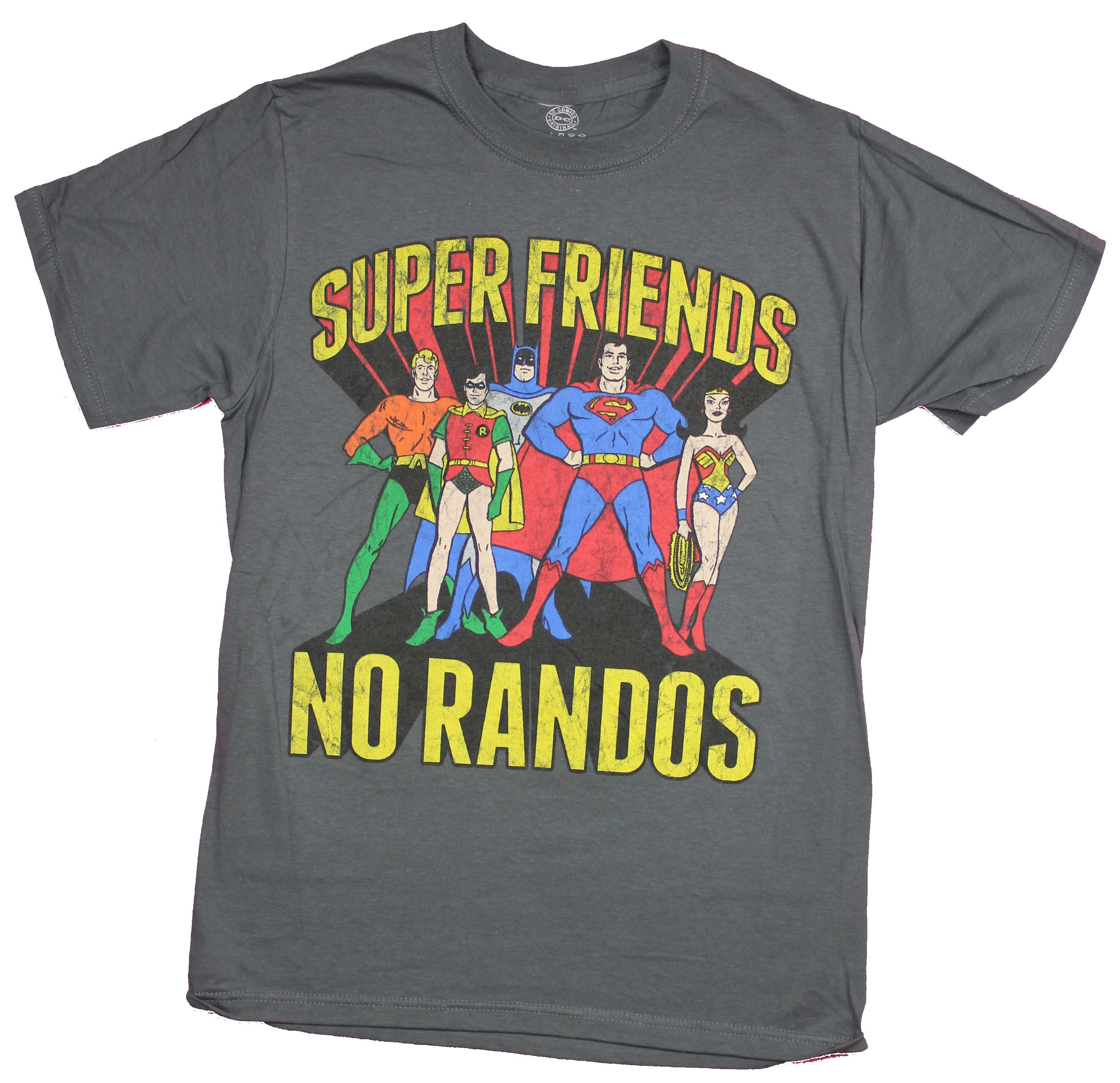 Superfriends Mens T-Shirt- No Randos Distressed Image (Small) - Walmart.com