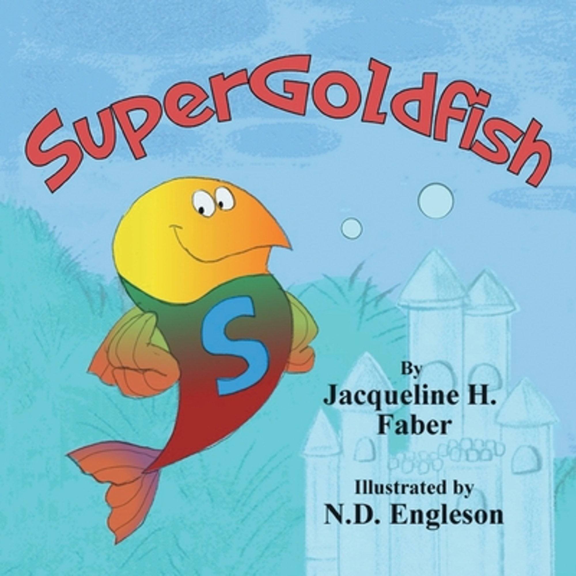 Pre-Owned Supergoldfish (Paperback) by Jacqueline H Faber - Walmart.com